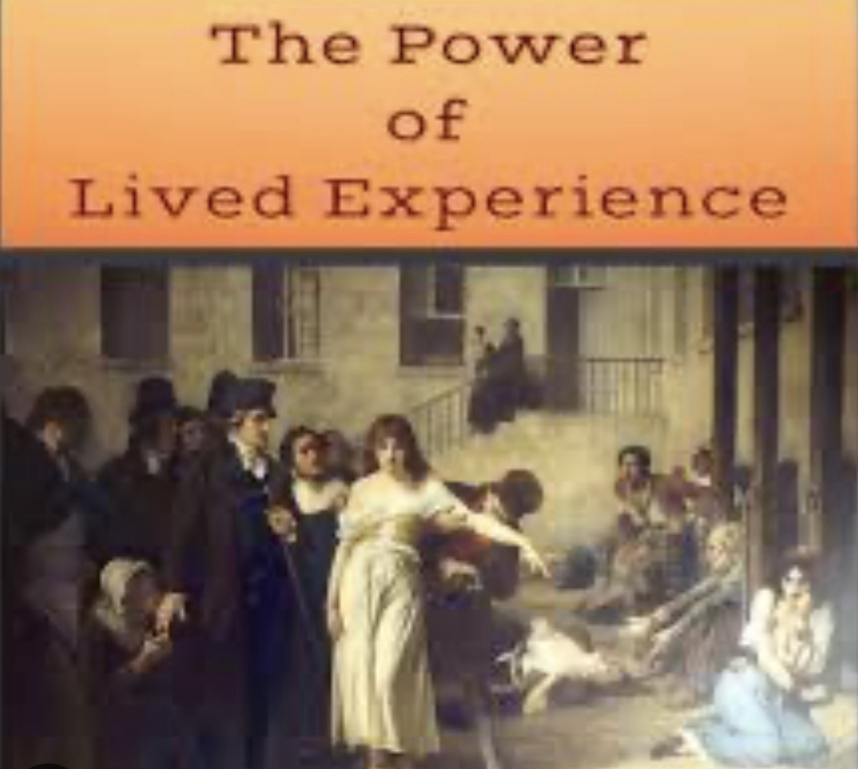 The Transformative Power of Lived Experience in Personal and ...
